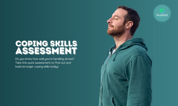 Coping Skills Assessment - Healthful Vitality