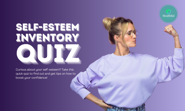 Self-Esteem Inventory - Healthful Vitality